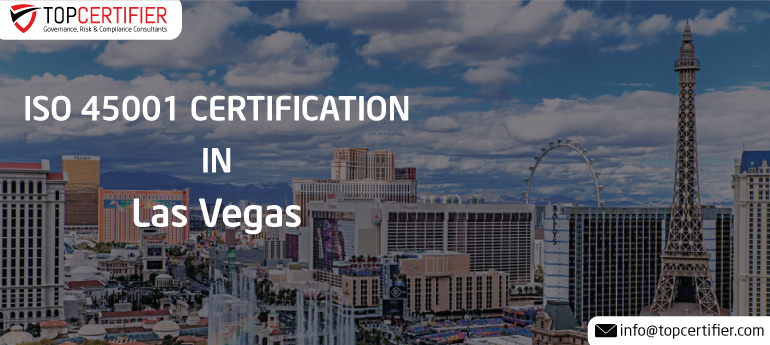 ISO 45001 Certification in Las Vegas | OHSAS Compliance | TopCertifier