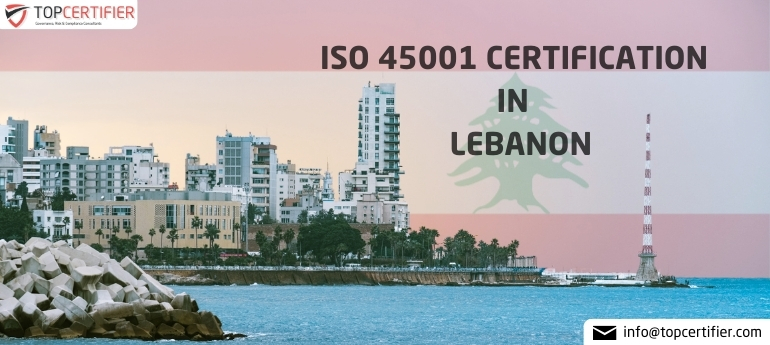 ISO 45001 Certification in Lebanon | OHSAS Compliance Consultants ...